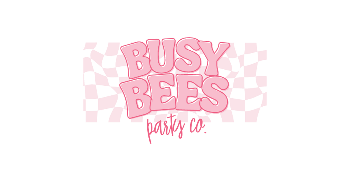 Party Planning – Busy Bees Party Co.